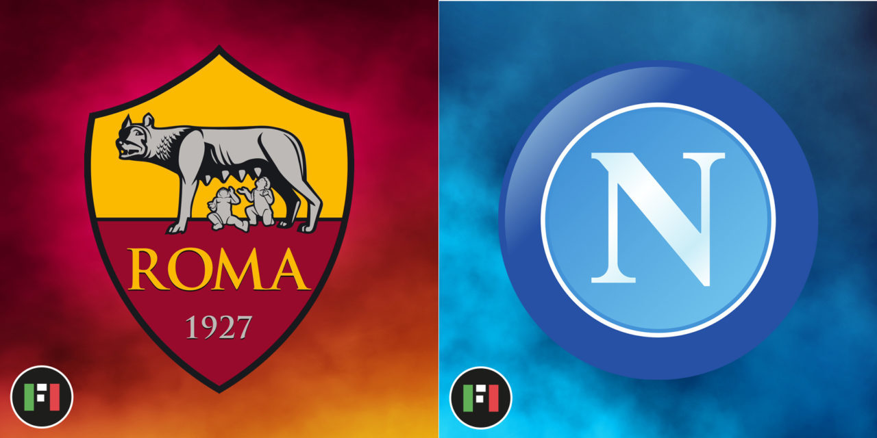 Serie A LIVE: Roma vs. Napoli - Football Italia