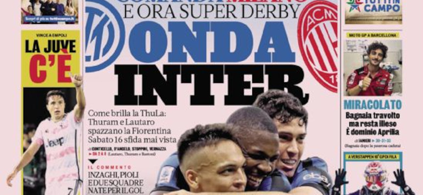 Today’s Papers – Inter ride the wave, Juve back on track - Football Italia